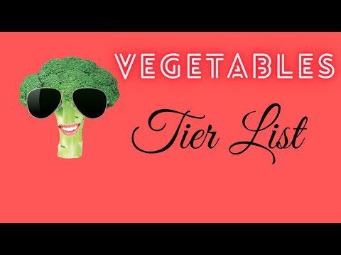 Vegetable Tier List - Dining and Cooking