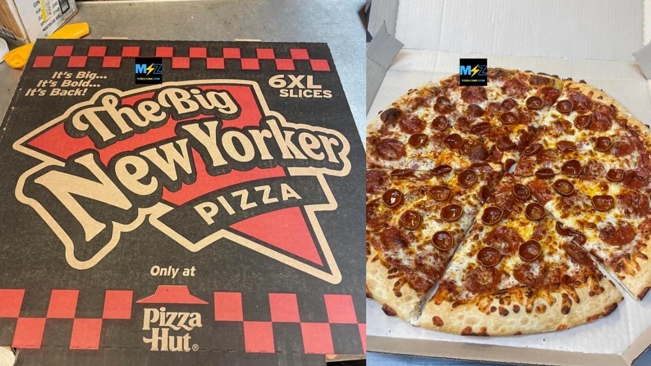 Pizza Hut is Bringing Back The Big New Yorker in January 2023 - Dining ...
