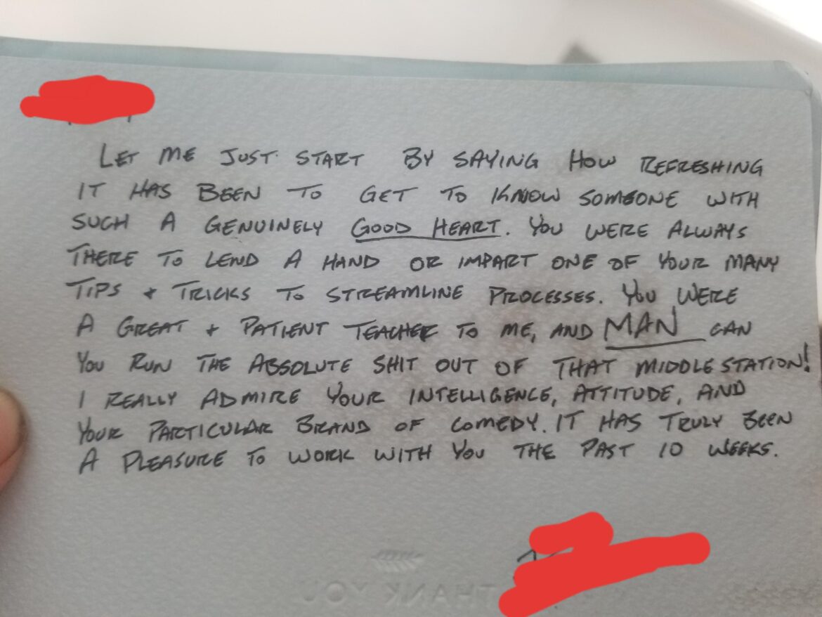 It's a corporate place, but it is what it is. We train managers and ...