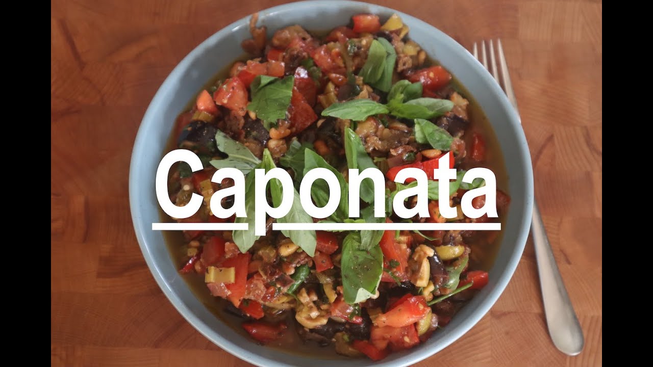 Caponata: The Most Delicious Sicilian Salad - Dining and Cooking