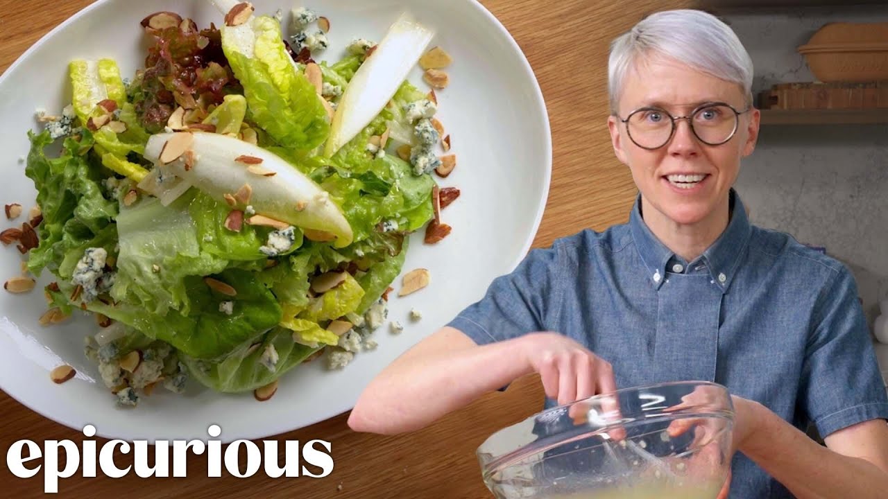 The Best Salad You'll Ever Make (Restaurant-Quality) | Epicurious 101 ...