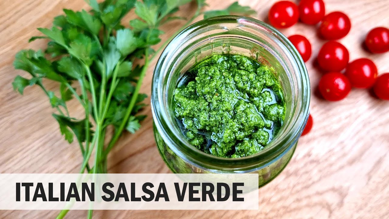 How to Make Italian Salsa Verde - Dining and Cooking