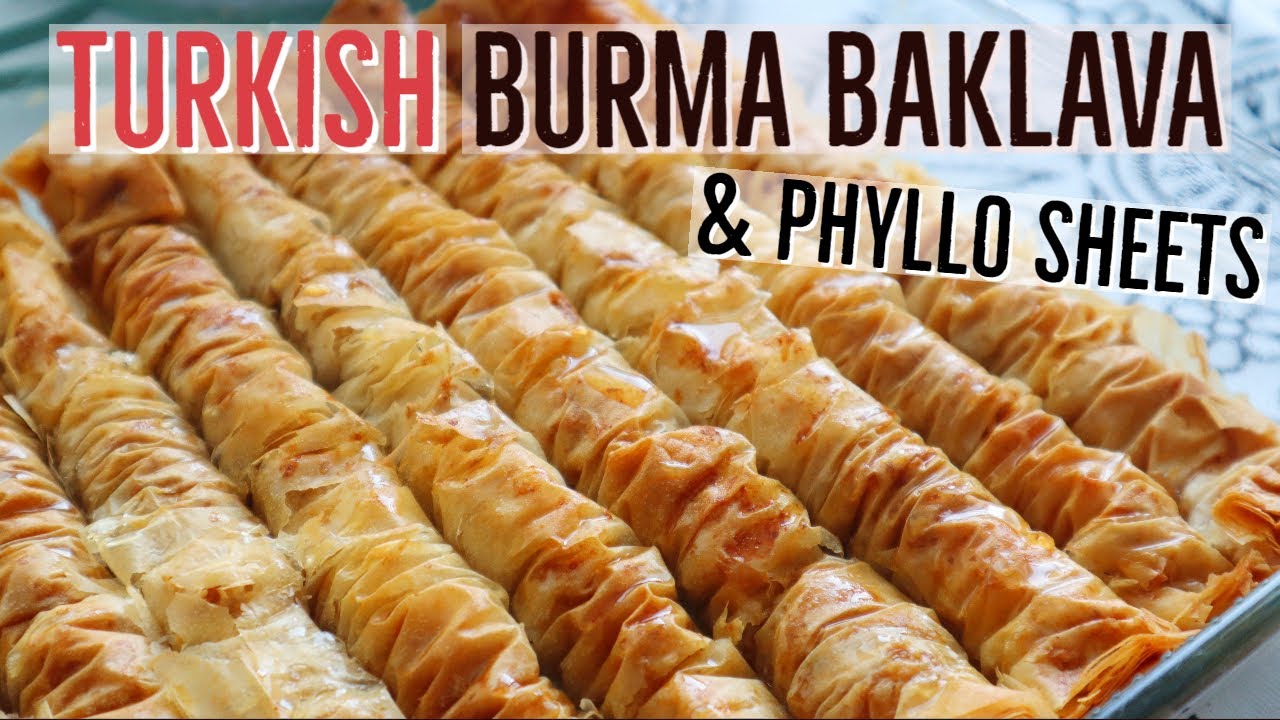 Turkish Burma Baklava With Phyllo Sheets - Dining and Cooking