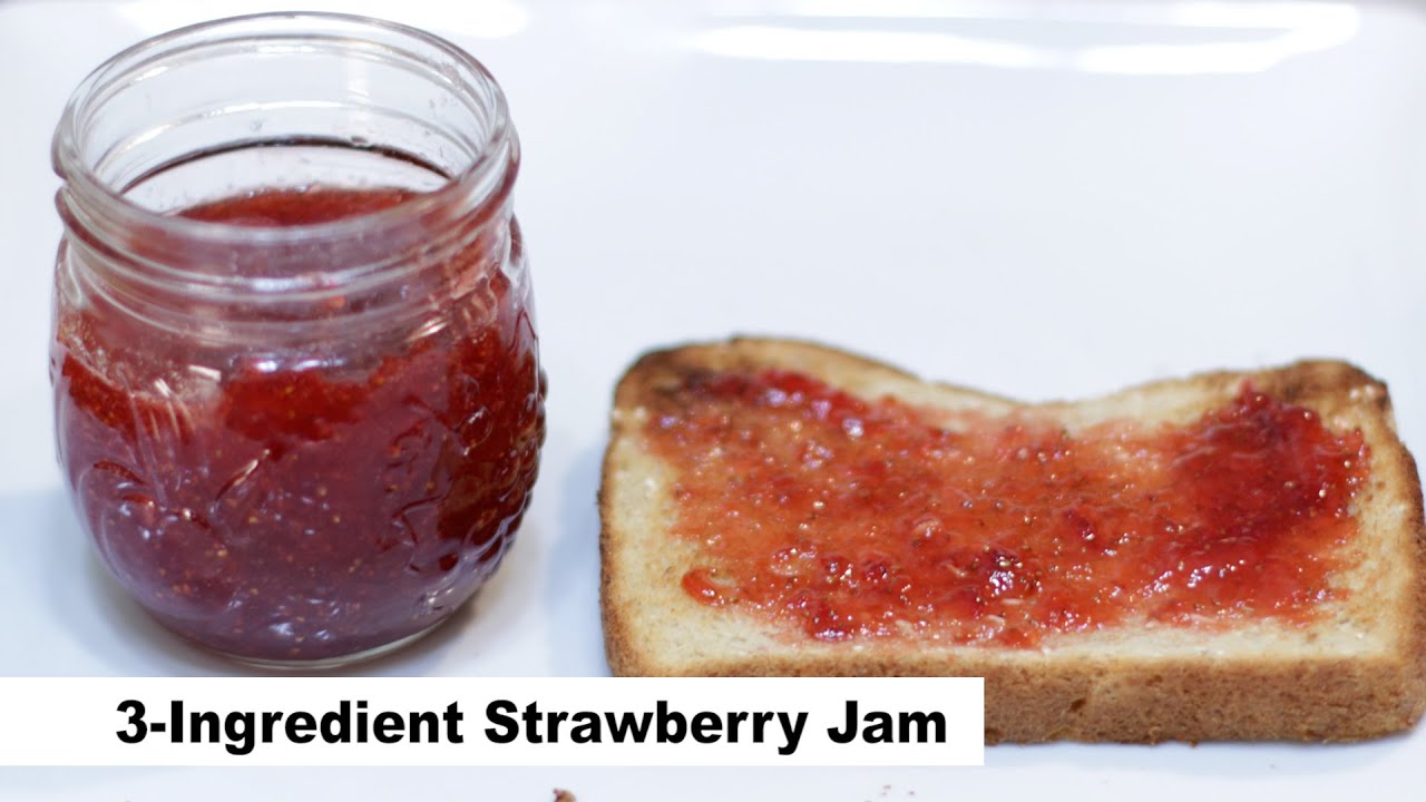 Easy 3 Ingredient Strawberry Jam Recipe - Dining and Cooking