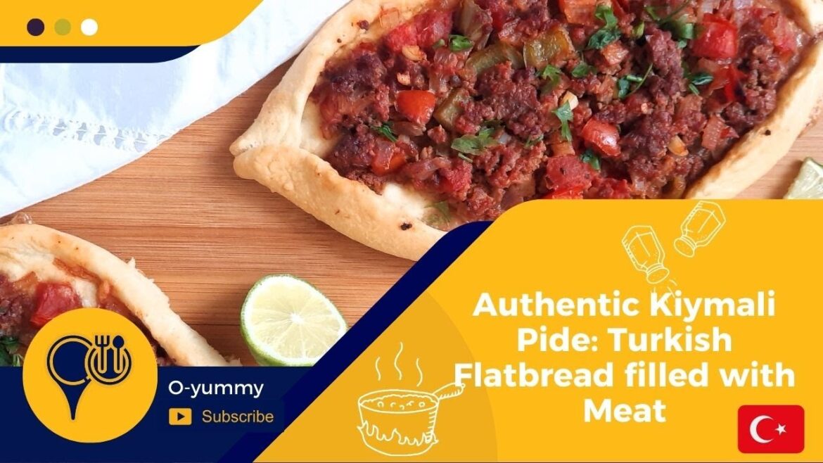 Authentic Kiymali Pide: Turkish Flatbread filled with Meat - Dining and ...