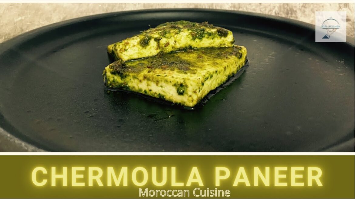 Chermoula Paneer Recipe | Ready in 5 minutes | Moroccan Cuisine ...