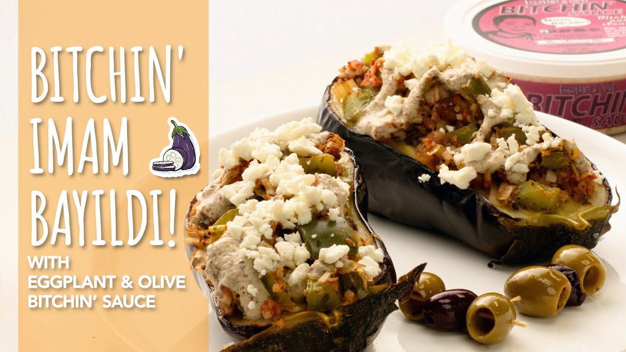 BITCHIN' IMAM BAYILDI W/ EGGPLANT & OLIVE BITCHIN' SAUCE! - Dining and ...