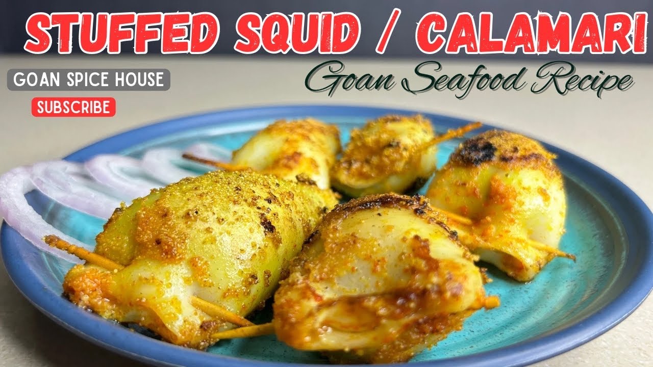 Goan Style Stuffed Squid l Stuffed Calamari l Goan Seafood Recipe l ...