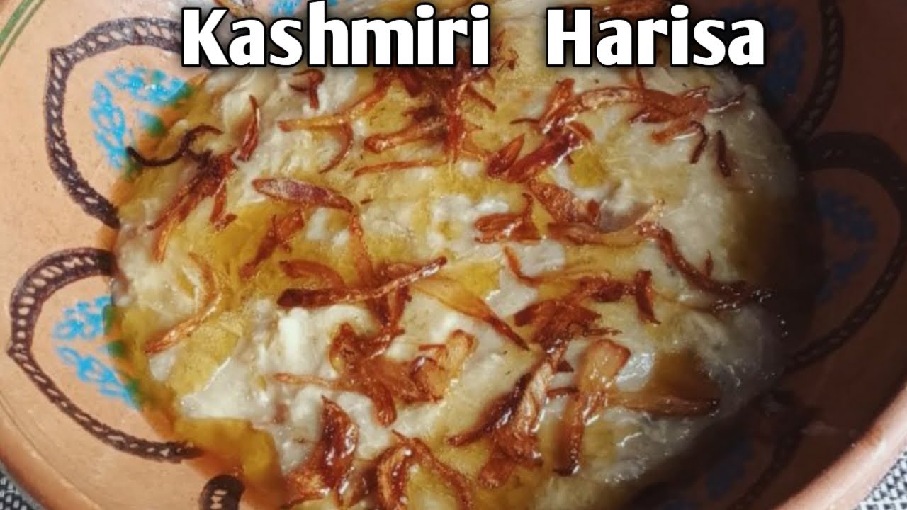 Traditional Kashmiri Harissa Recipe|| Healthy/Tasty Harissa Recipes ...