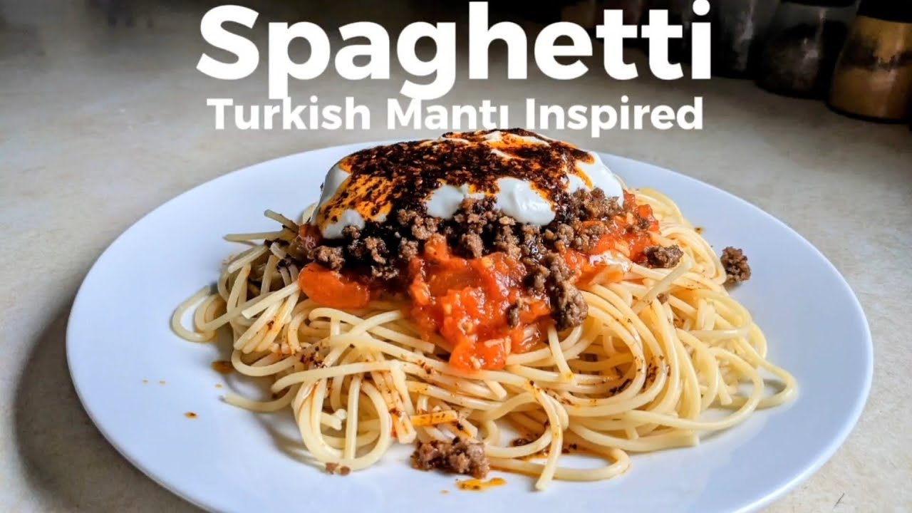 Spaghetti - Turkish Mantı Inspired | Spaghetti with Tomato and Yogurt ...