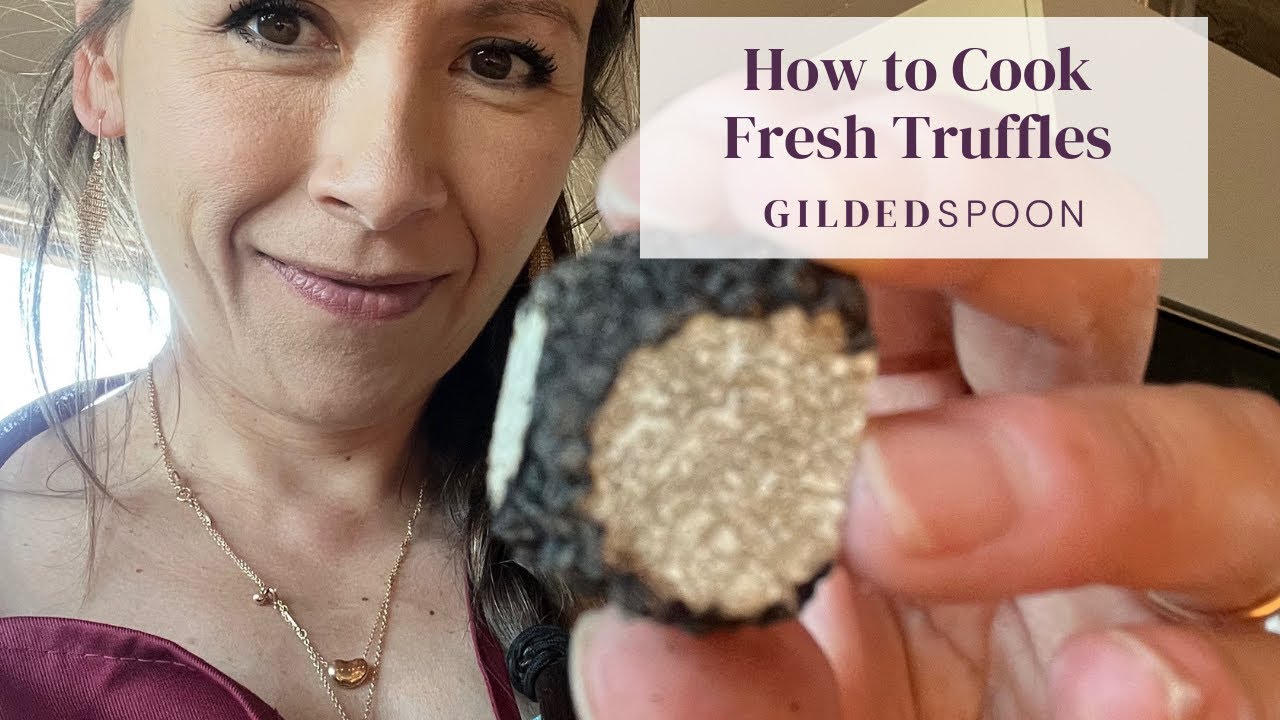 What are Truffles and How to Cook Them - Dining and Cooking