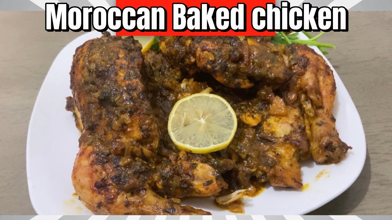 Moroccan baked chicken with preserve lemon - Dining and Cooking