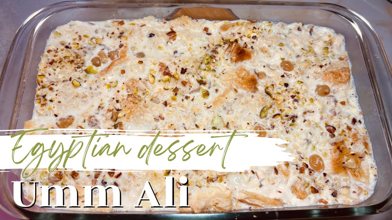 Umm Ali Recipe | Delicious dessert Recipe | Egyptian, Arabian Dessert ...