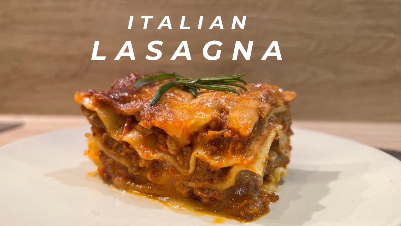 Authentic Italian Lasagna Recipe: A Step-by-Step Guide to the Perfect ...