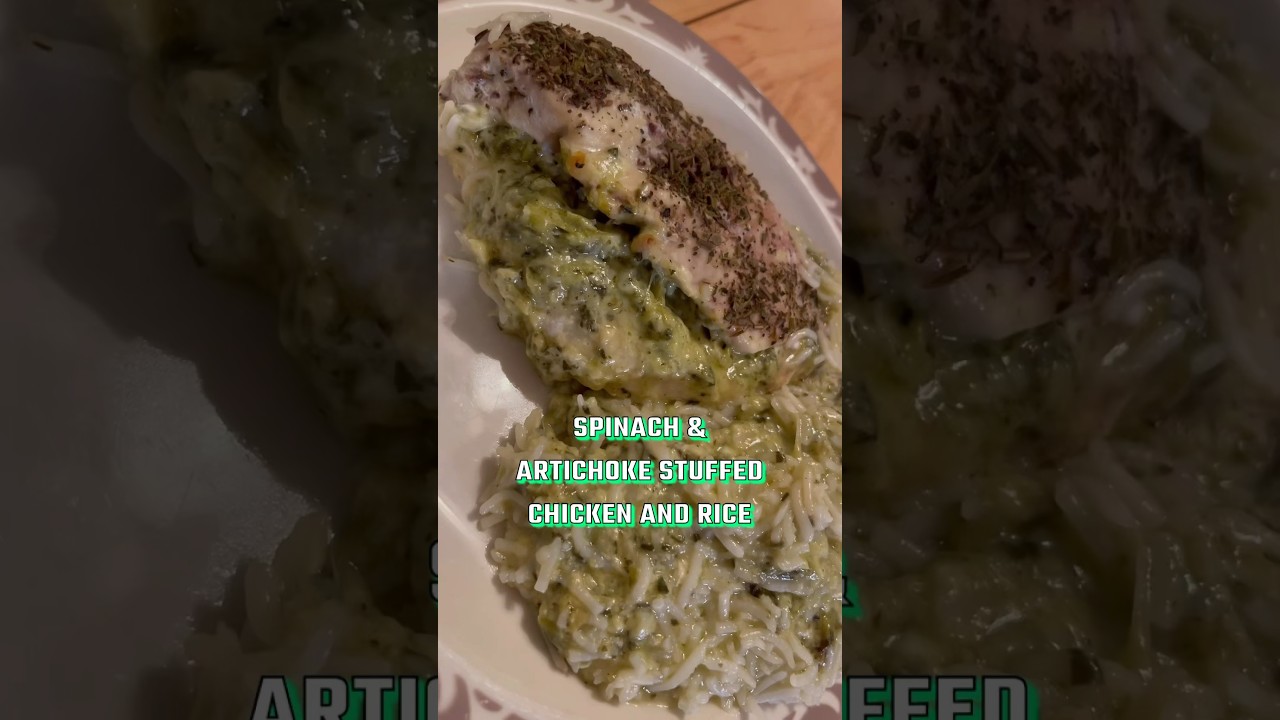 Easy Meal Prep Spinach & Artichoke Stuffed Chicken & Rice #mealprep # ...
