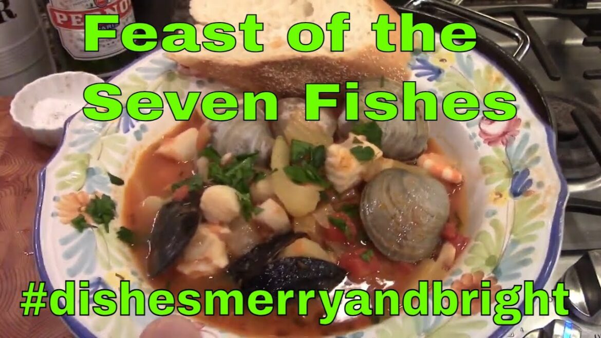 Feast of the Seven Fishes - Cioppino - Fisherman's Stew - Dining and ...