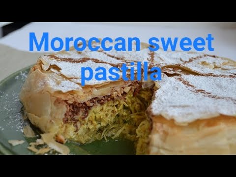 Moroccan sweet pastilla البسطيلة الحلوة المغربية - Dining and Cooking