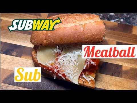 Subway Inspired Meatball Marinara Sub - Dining and Cooking