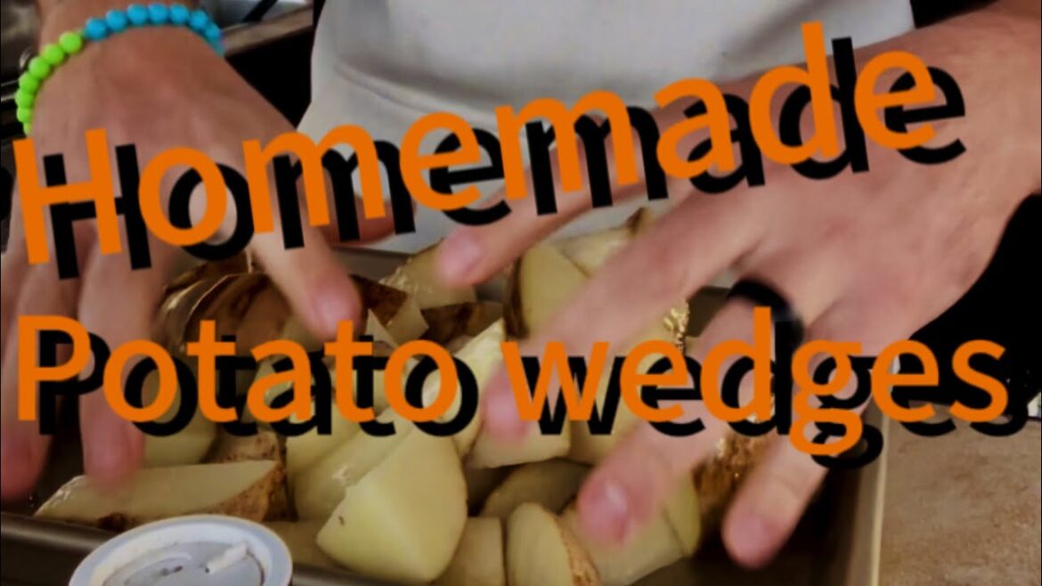 Homemade Potato Wedges - Dining and Cooking