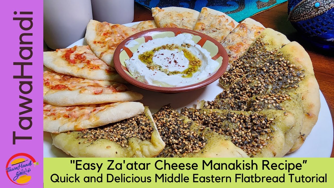 Easy Za'atar Cheese Manakish Recipe I Lebanese recipes in English I ...