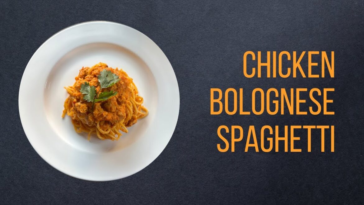 Delicious Chicken Bolognese Spaghetti Recipe | Easy & Tasty Italian ...