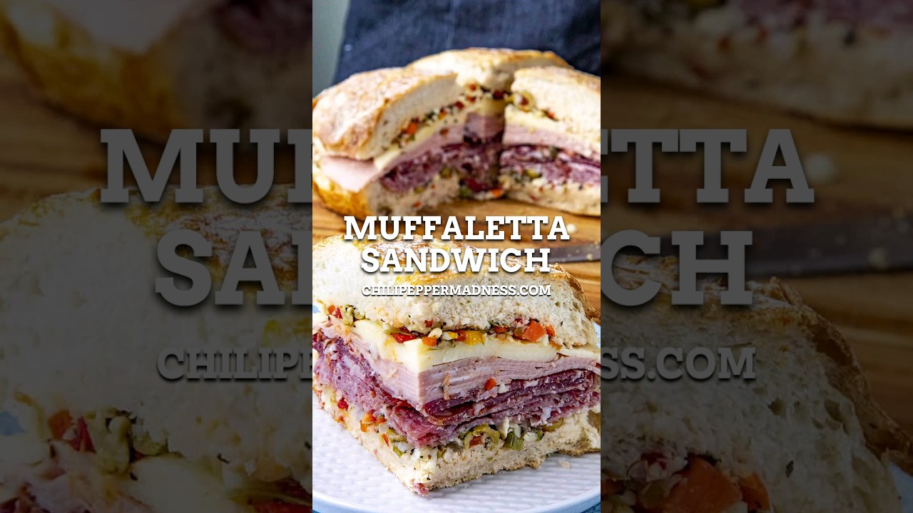 The ULTIMATE Muffaletta Sandwich - Dining and Cooking