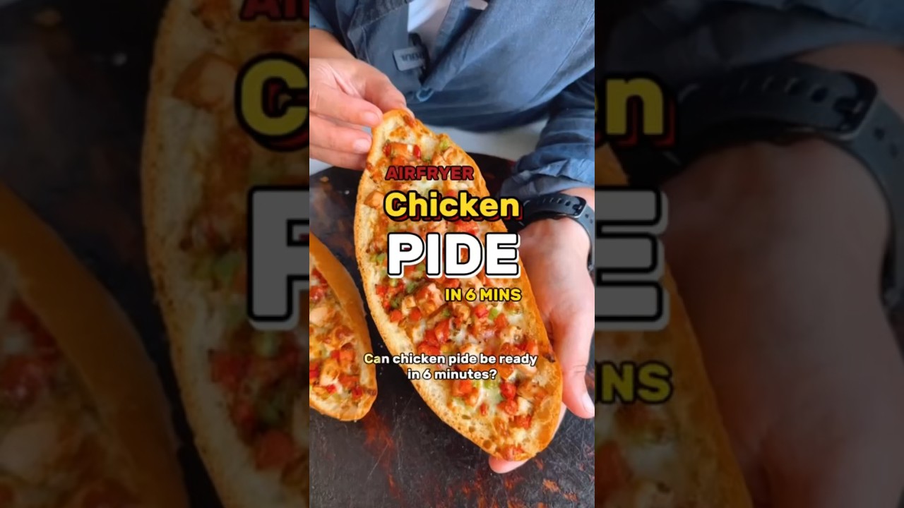 Quick & Delicious Chicken Pide Recipe Ready in 6 Mins! | AirFryer ...