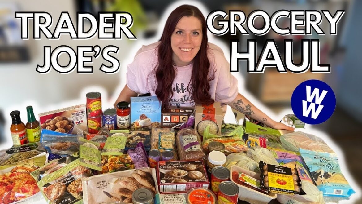 HUGE HEALTHY TRADER JOE'S GROCERY HAUL | WeightWatchers Points ...