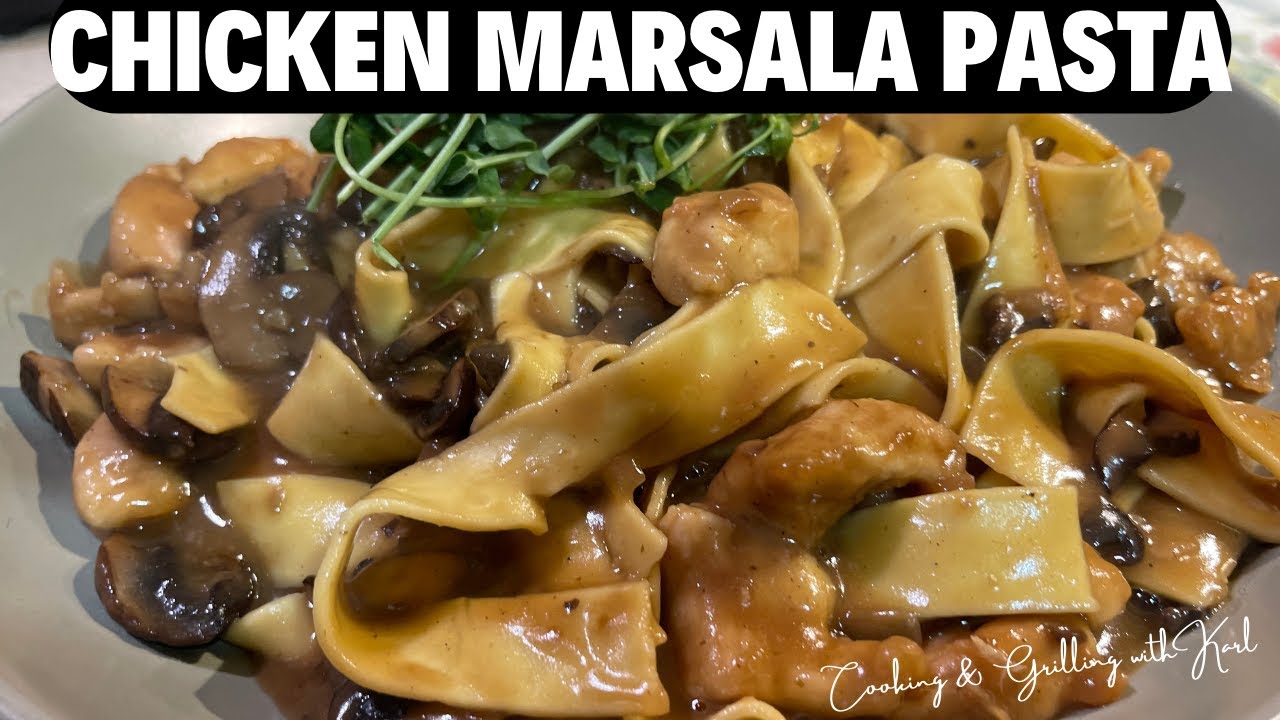 How to Make Chicken Marsala with Pasta | Easy and Delicious Recipe ...
