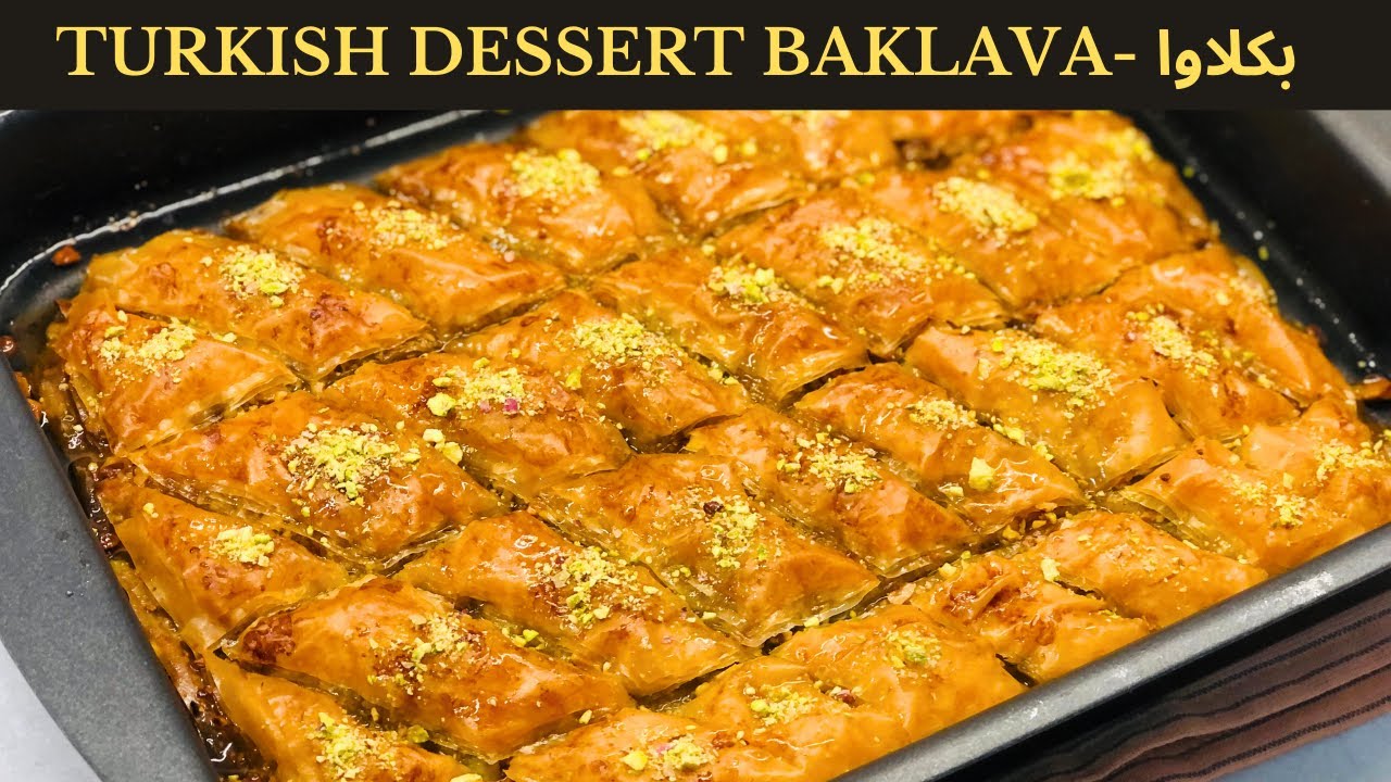 Baklava- Baklava Recipe- How to make Baklava - Dining and Cooking