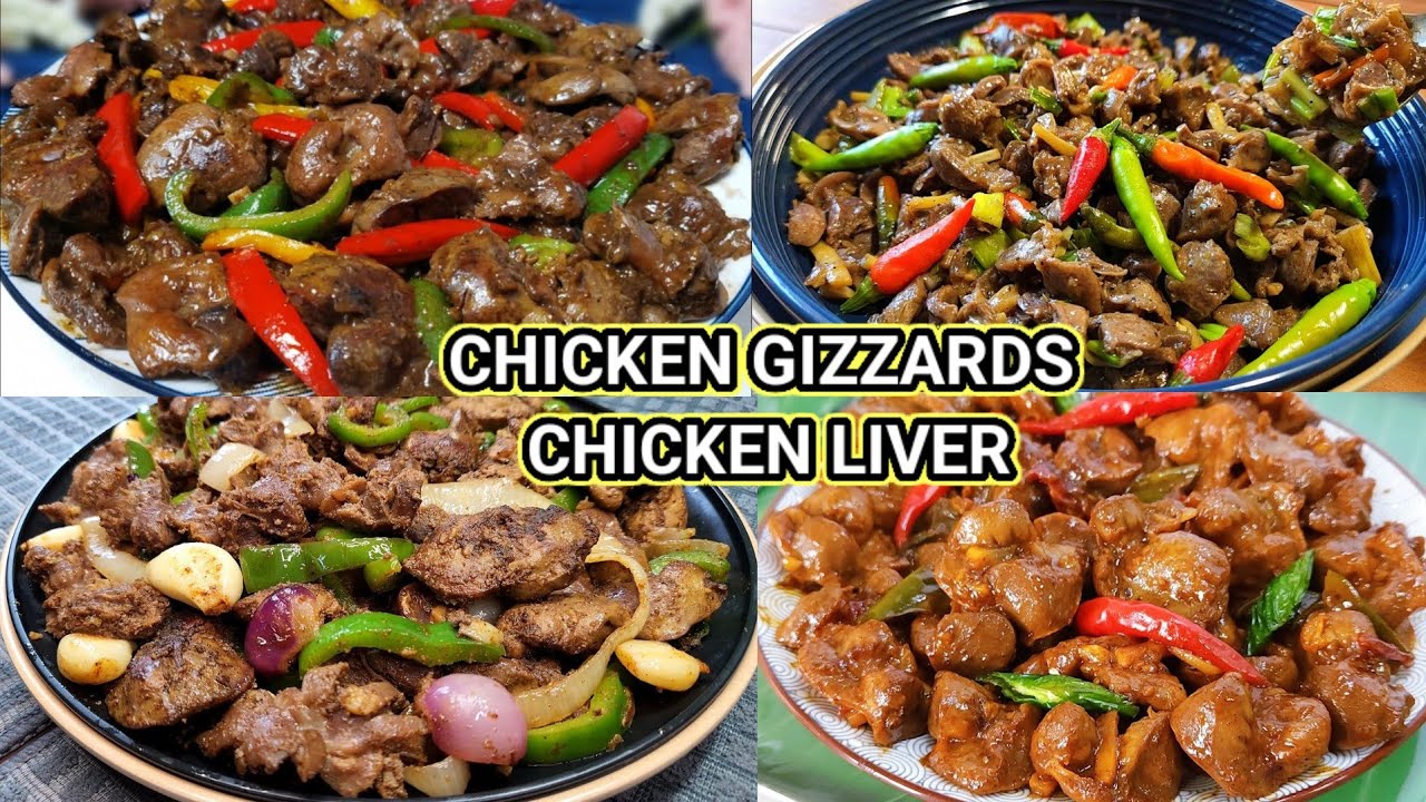 4 DELICIOUS CHICKEN GIZZARDS AND CHICKEN LIVER RECIPES | Kusina ni Lola ...