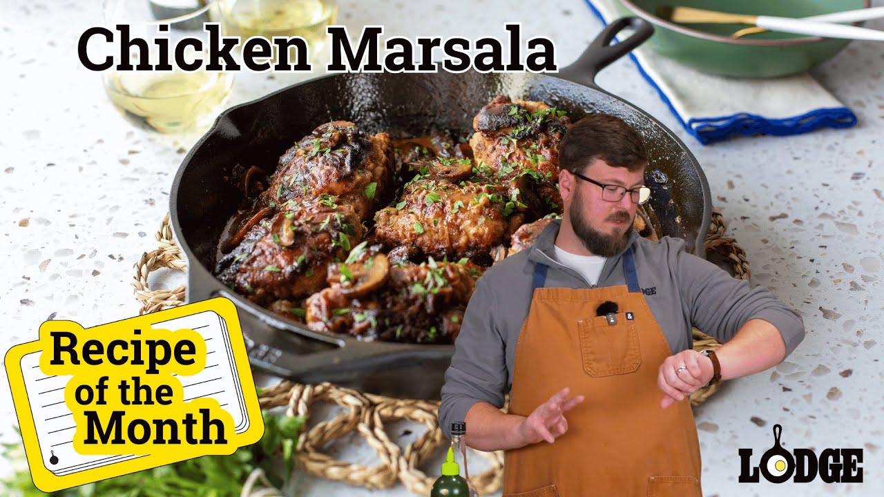 Chef Kris Makes Chicken Marsala | Lodge Cast Iron Recipe of the Month ...