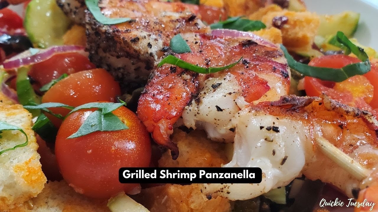 Cookin' With Norma - Quickie Tuesday - Grilled Shrimp Panzanella ...