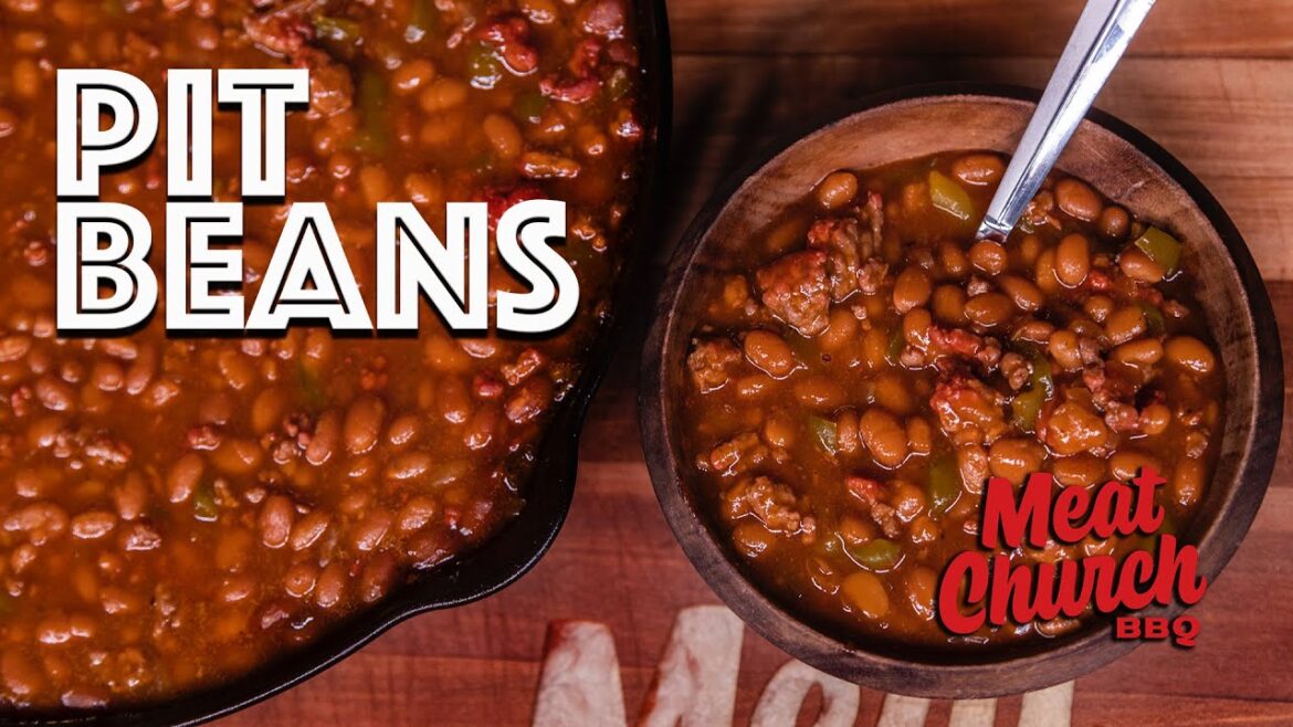 Pit Beans - The Perfect BBQ Side - Dining and Cooking