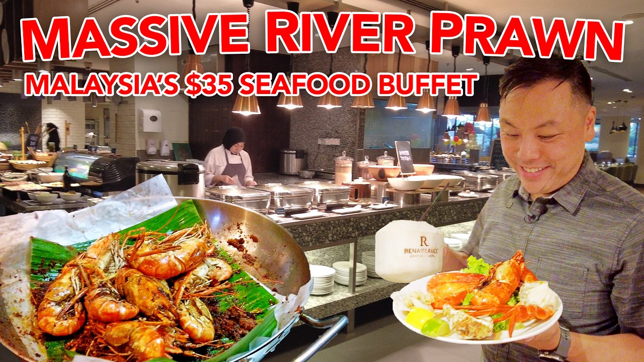 Malaysia's Massive River Prawn Buffet | Incredible $35 Seafood and ...
