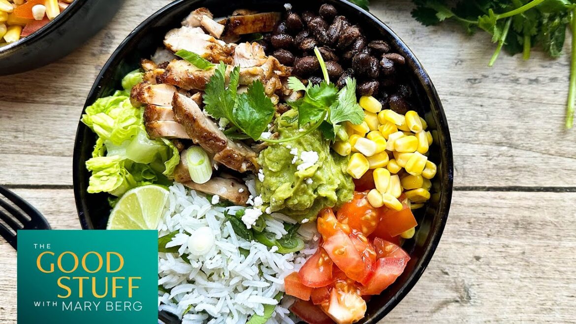 Burrito bowl | The Good Stuff with Mary Berg - Dining and Cooking