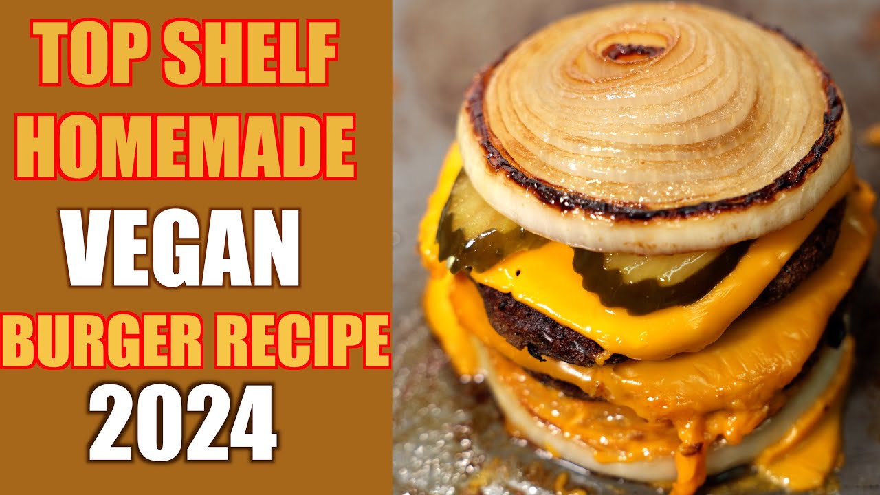 FIRE HOMEMADE VEGAN BEEF BURGER RECIPE | SOY FREE | DAIRY FREE | NON ...