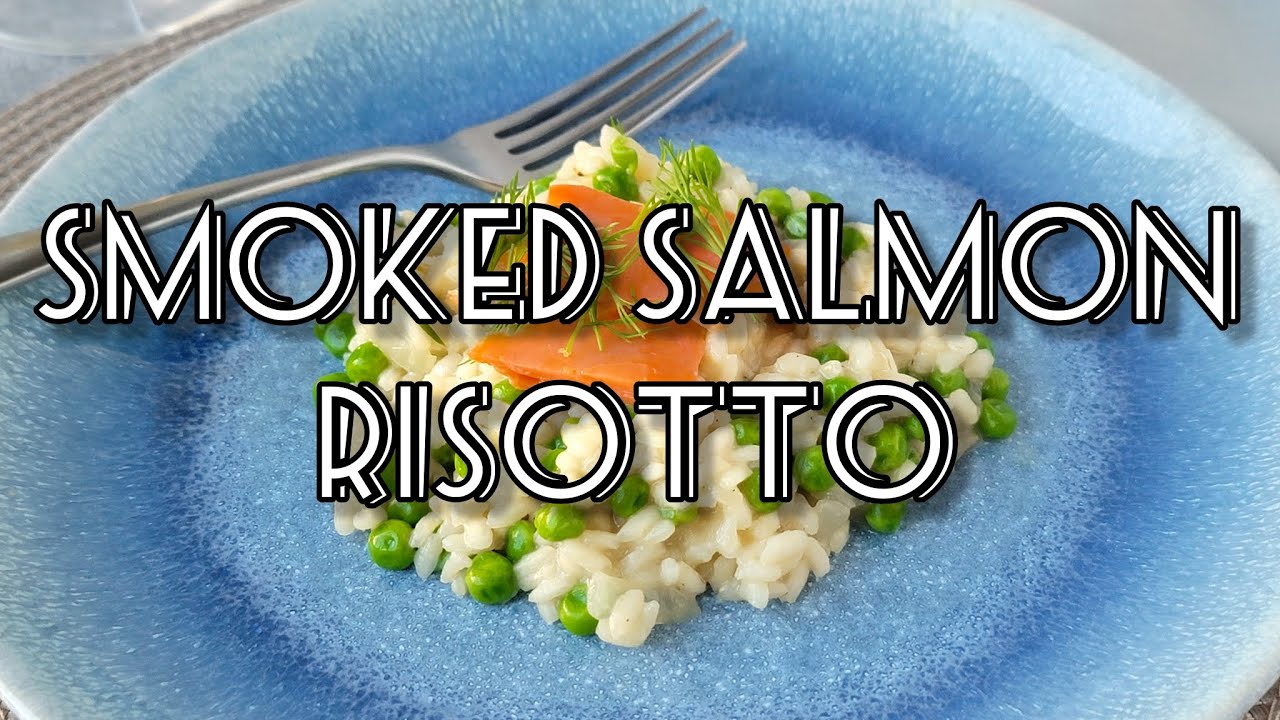 Smoked Salmon Risotto - Easy and Elegant Risotto Recipe! - Dining and ...