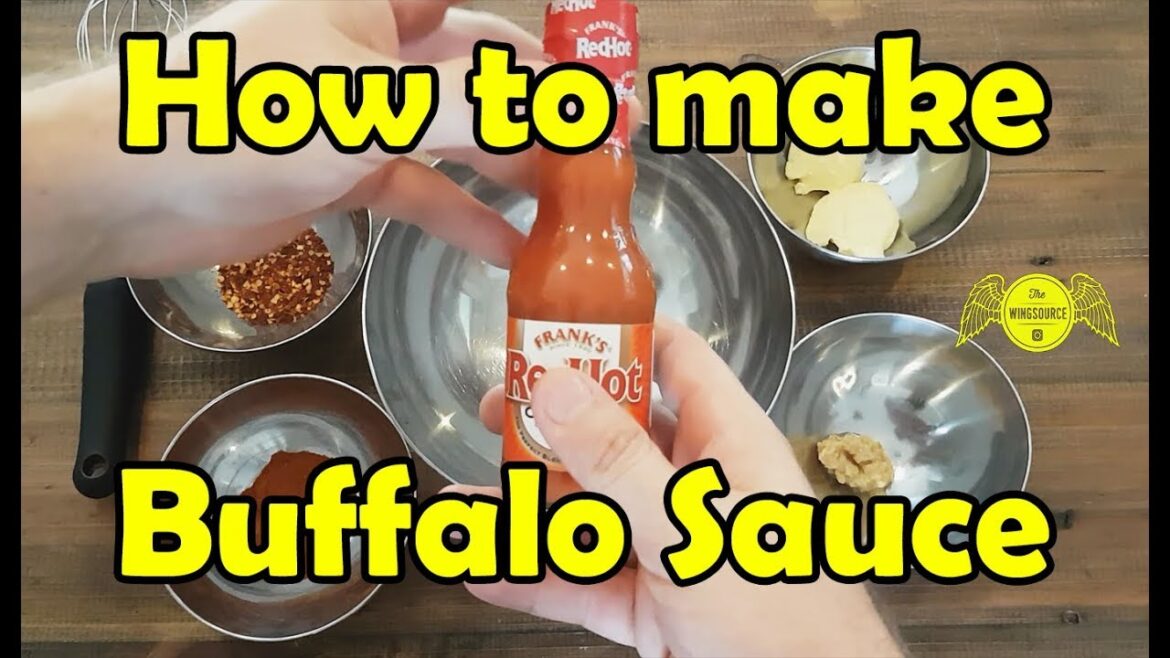 How to Make Buffalo Sauce - Dining and Cooking