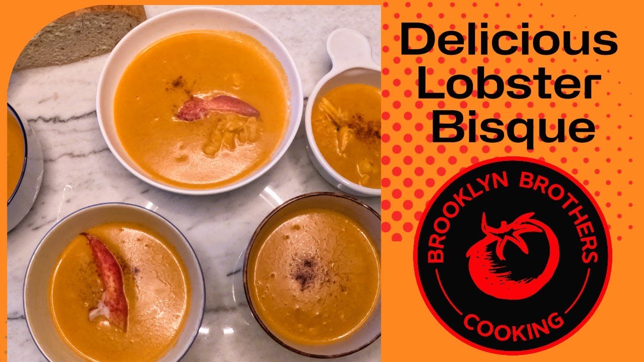 How to Make Classic Lobster Bisque | Step-by-Step Guide - Dining and ...