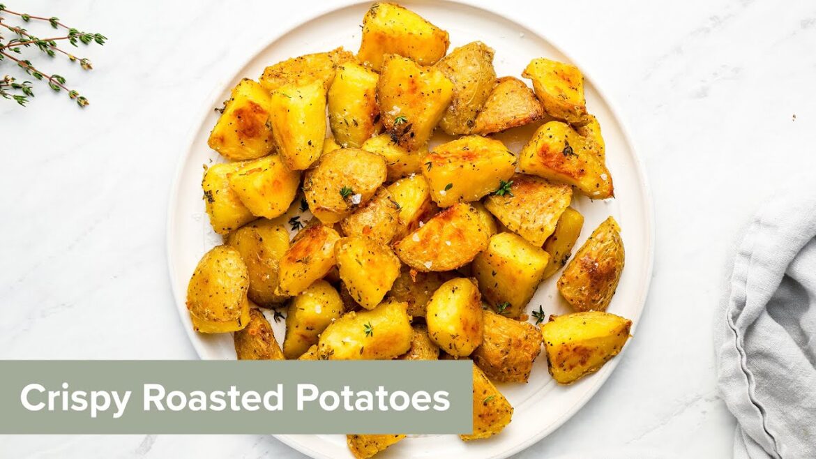 Crispy Roasted Potatoes - Dining and Cooking