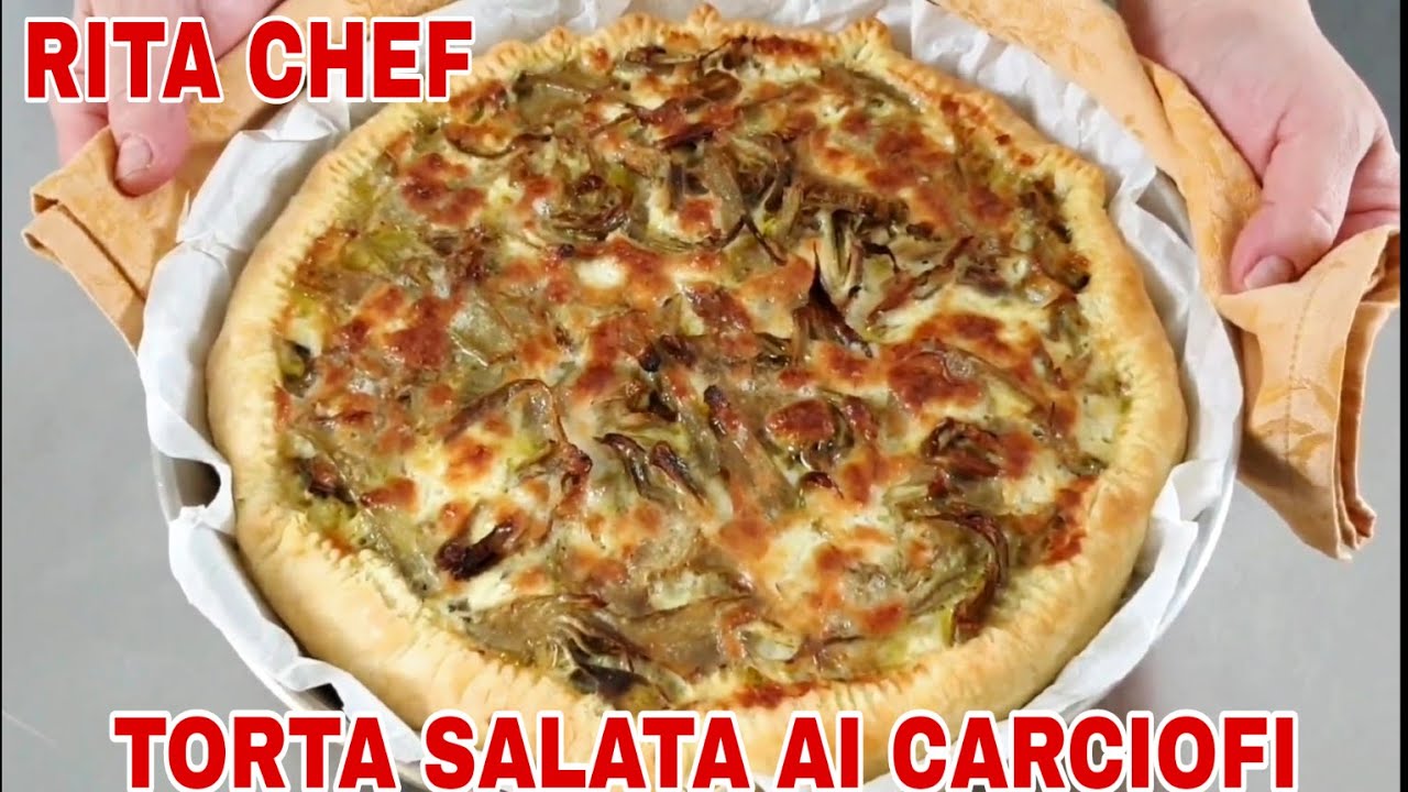 TORTA SALATA AI CARCIOFI⭐RITA CHEF | Sfiziosa, semplice e veloce ...