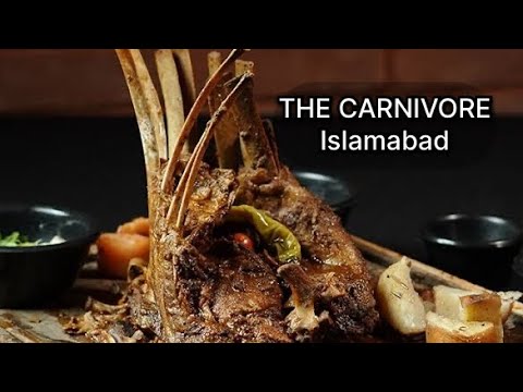 The Carnivore Restaurant Islamabad | F6 Markaz Islamabad - Dining and ...