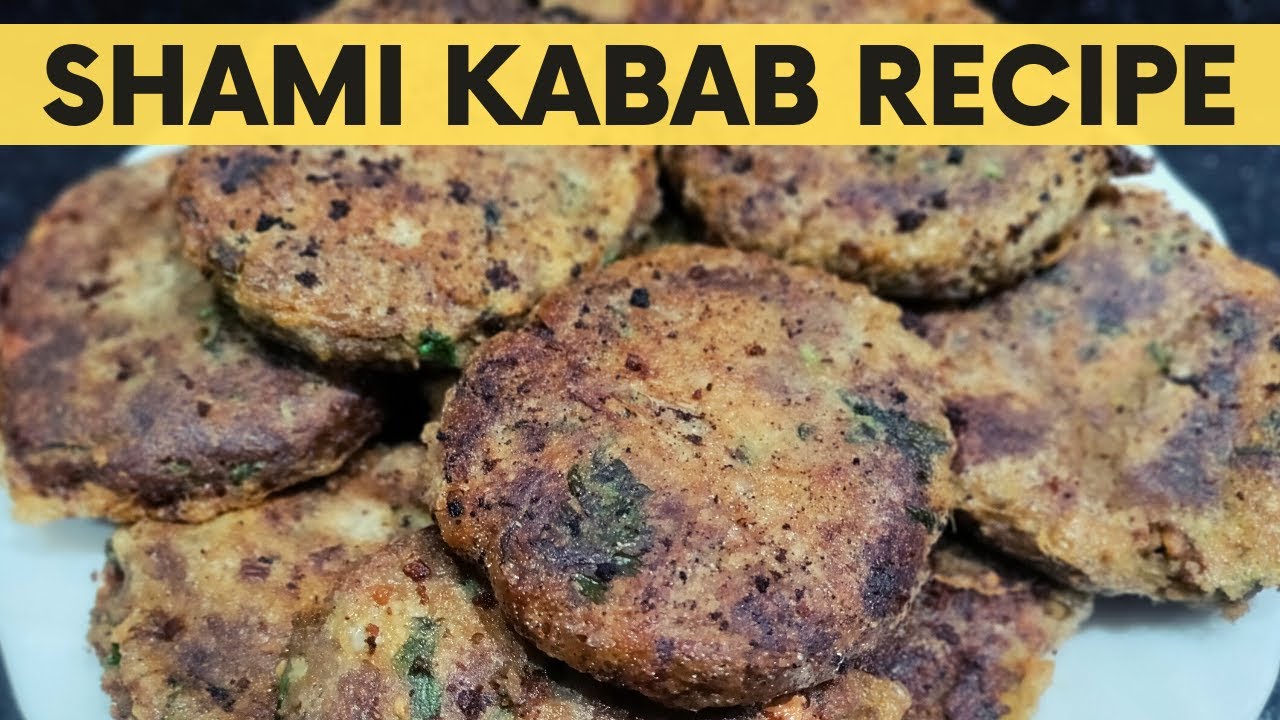 Shami Kabab Recipe (ORIGINAL) | Shami Kebab | Flavour And Zaika ...