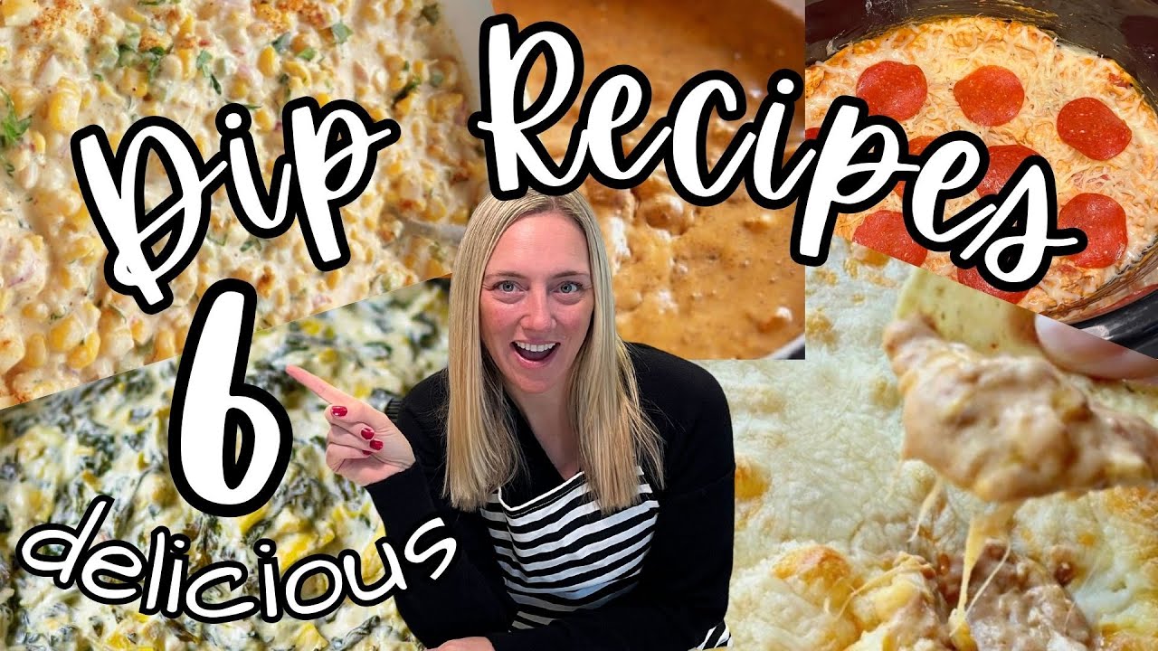 6 Easy & Delicious Dip Appetizer Recipes You Will LOVE! #diprecipes # ...