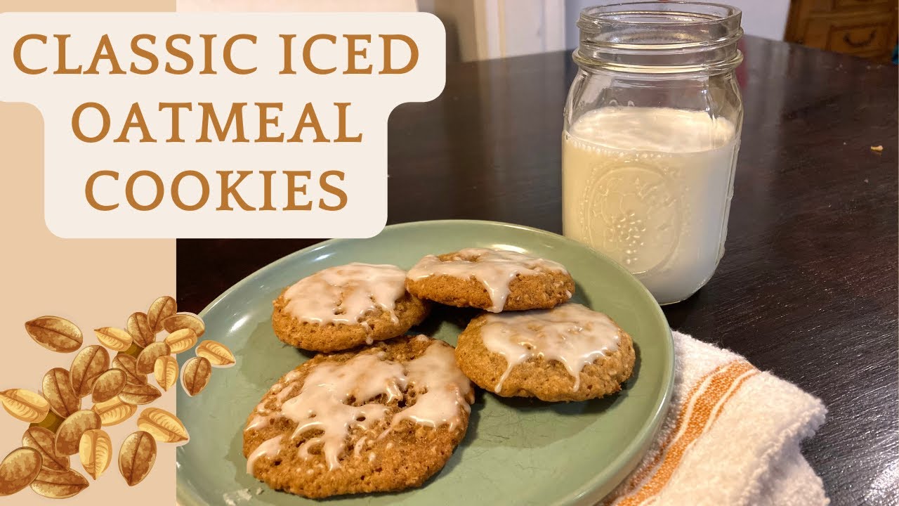 Classic Oatmeal Iced Cookies Recipe - Dining and Cooking