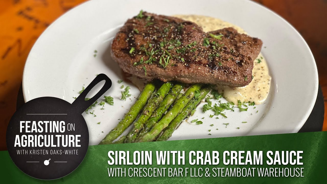 Feasting on Agriculture— Sirloin with Crab Cream Sauce - Dining and Cooking
