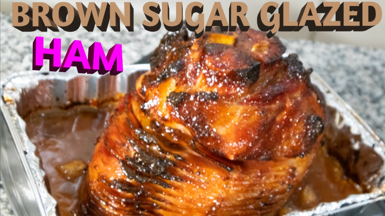 Beautiful Brown Sugar Glazed Ham | For Easter - Dining and Cooking