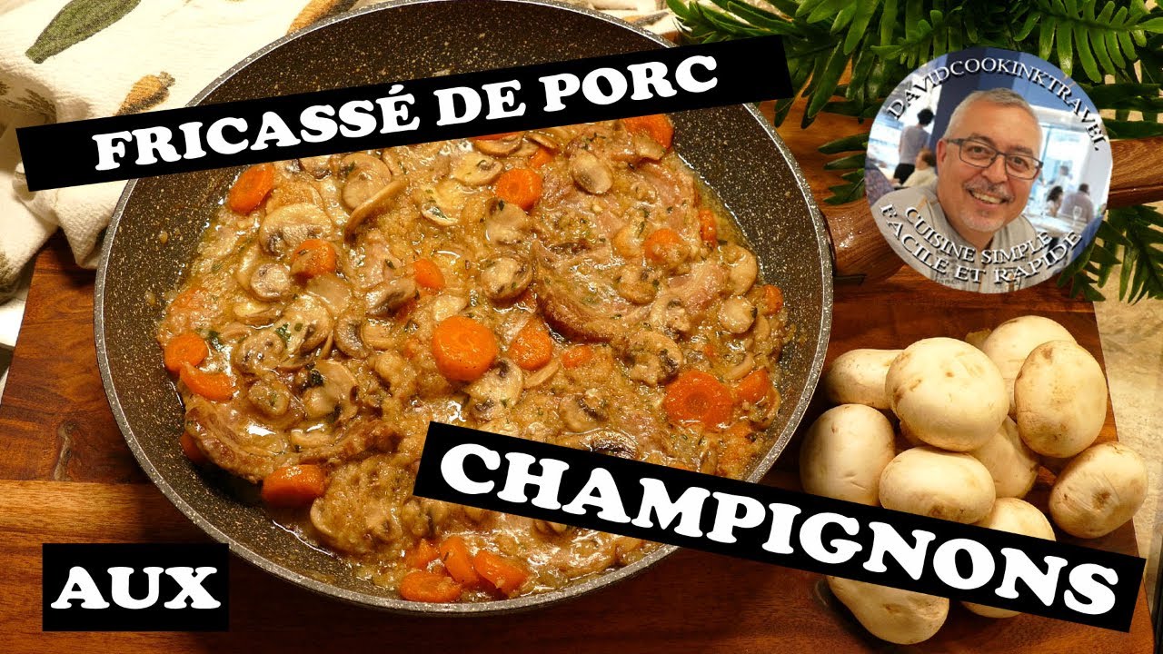 Fricassée de porc aux champignons - Recipe for pork fricassee with ...