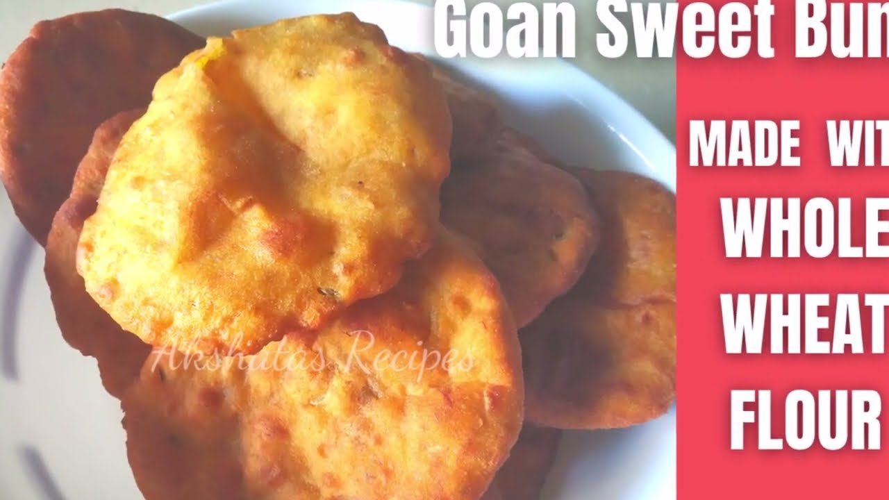 Goan Sweet Buns |Made With Whole Wheat Flour|Eggless Tea time snack# ...